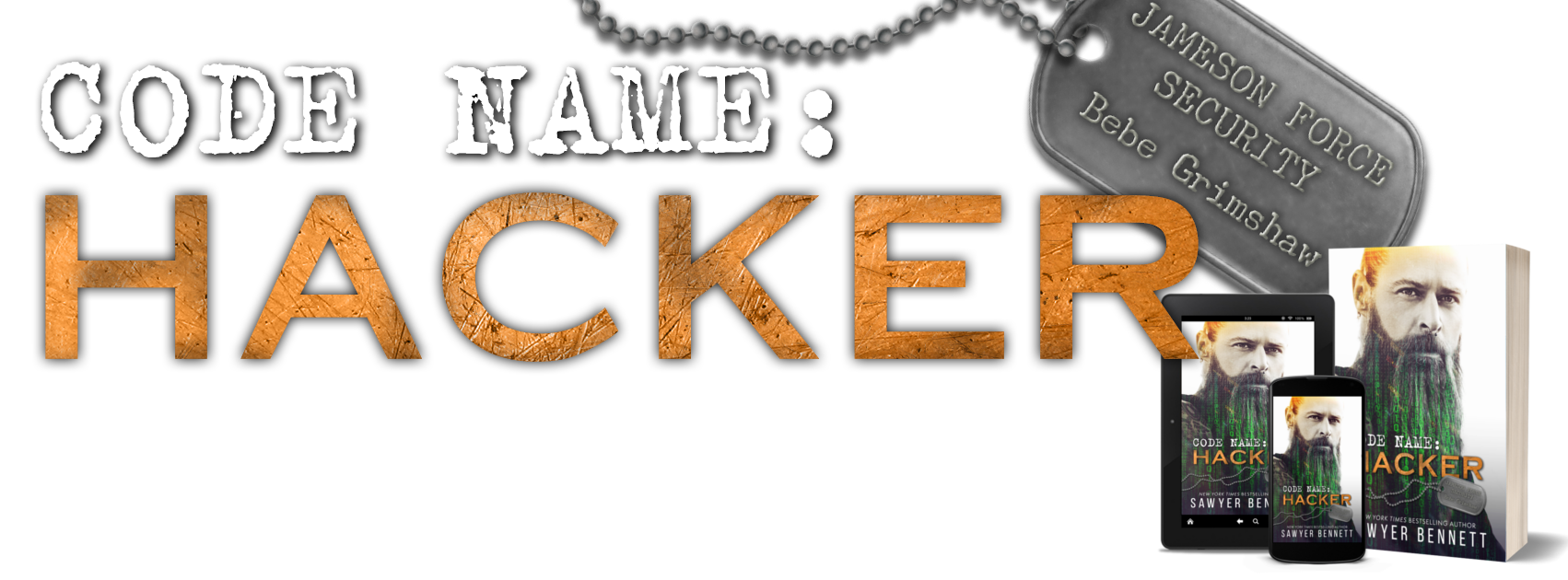 Code Name: Hacker by Sawyer Bennett – Mia Book Addict
